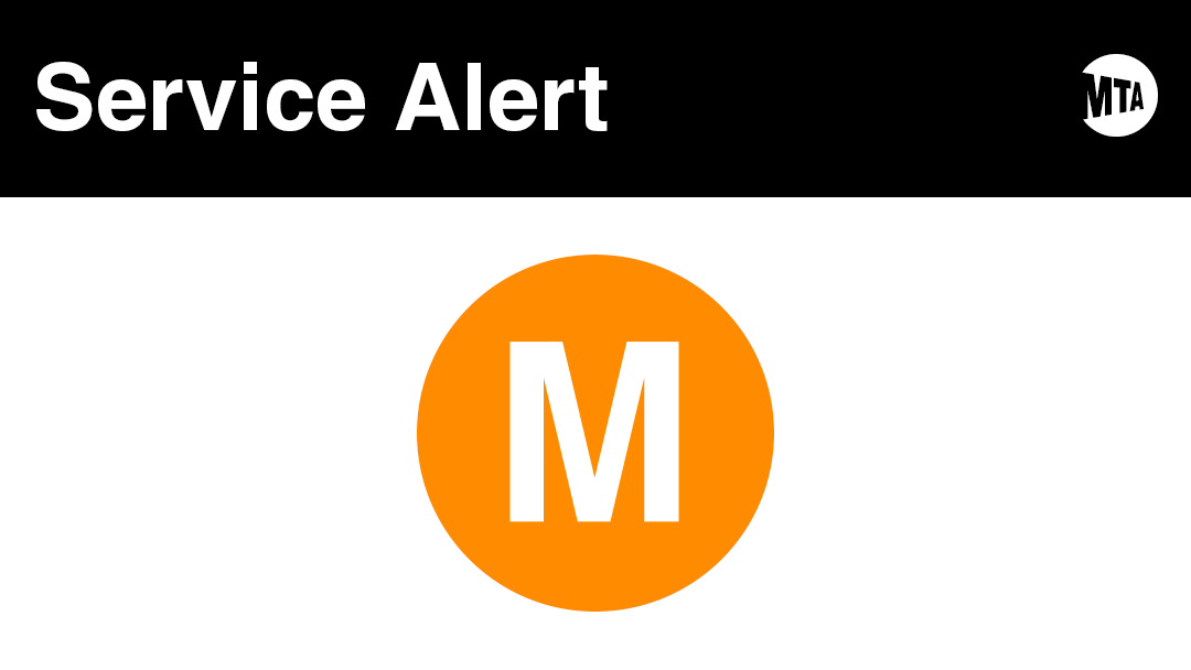 Letters to thee Editor: M Train Service Change Info - The Juniper Park ...